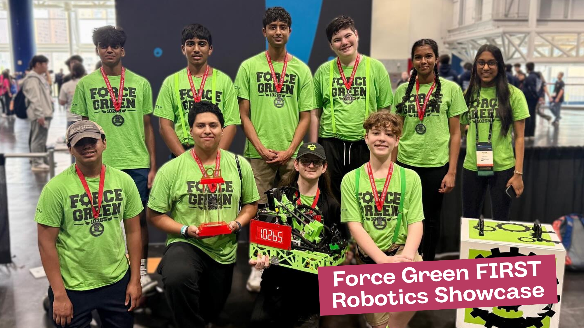 Force Green FIRST Robotics Showcase - City Museum